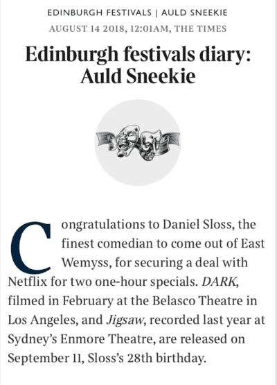 Netflix stream two Daniel Sloss specials, “DARK” and “JIGSAW ...